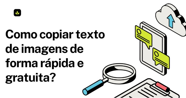 Como copiar texto de imagens de forma rápida e gratuita?